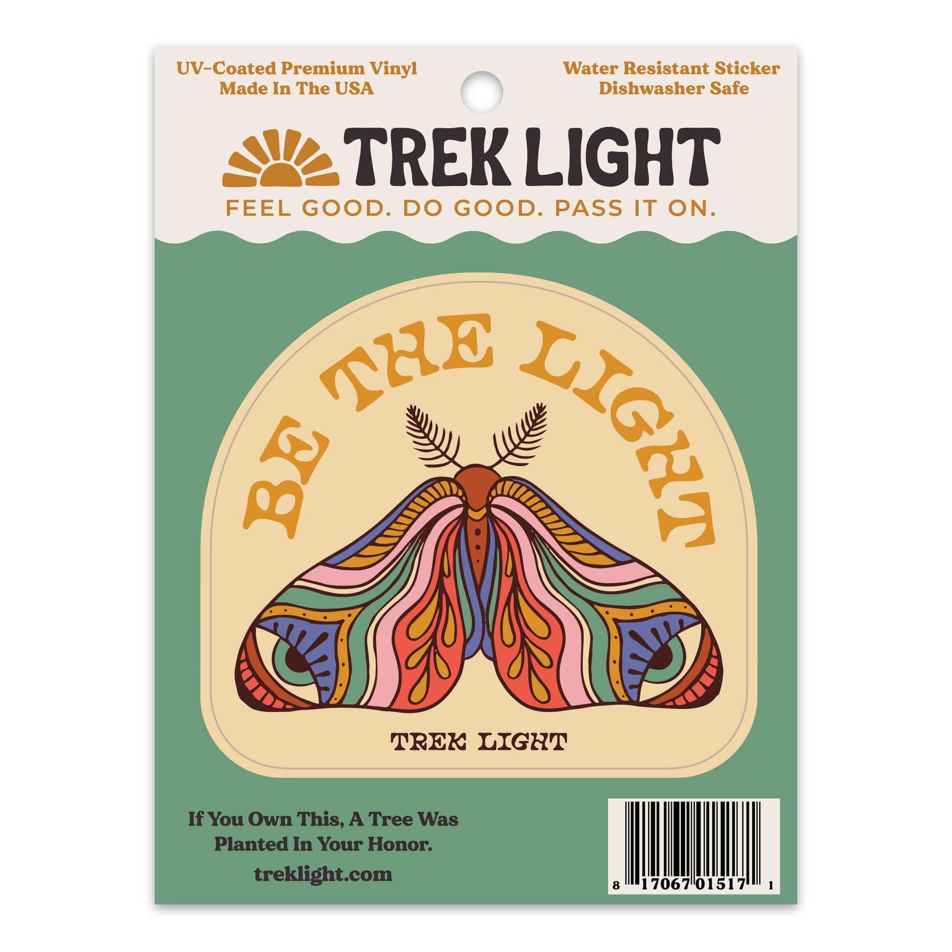 Be The Light. Weatherproof Sticker. Made In The USA. Trek Light
